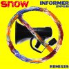 New Snow "Informer 2018" Remixes Streaming Now - Radikal Records